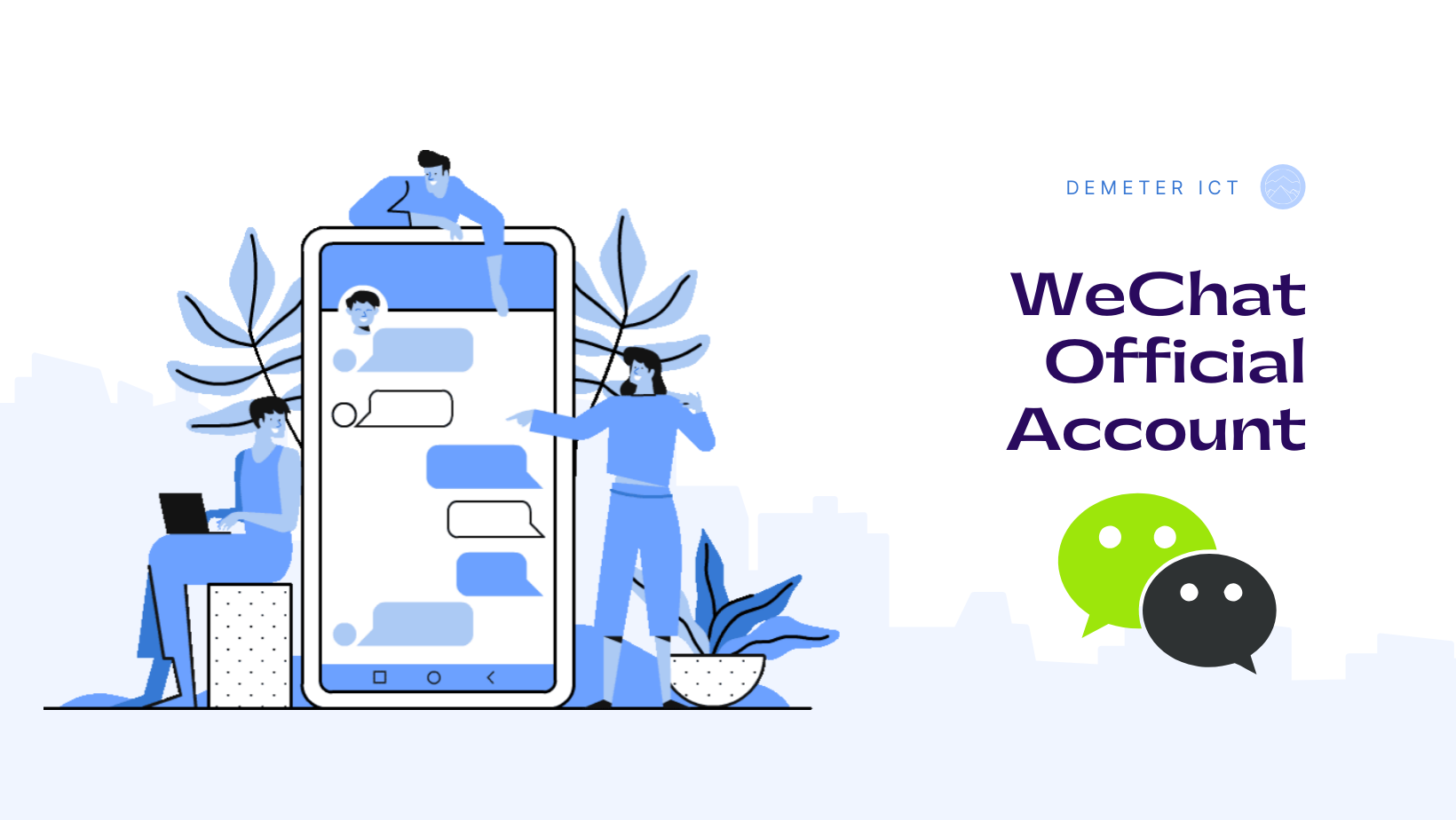 WeChat Official Account - DEMETER ICT WeChat Official Account - DEMETER ICT