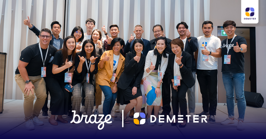 Get Real with Braze Bangkok 2023 - DEMETER ICT